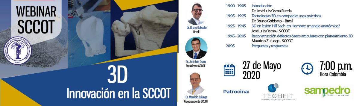 Webinar 3D Innovación en la SCCOT - SCCOT - Sociedad Colombiana de ...