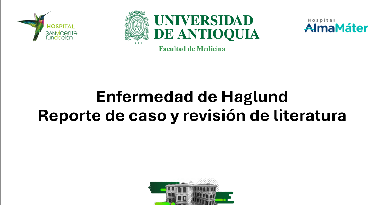 EP 17: Enfermedad de Haglud, reporte de caso y revisión de la ...